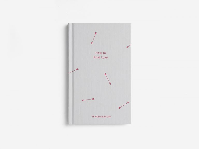 How to Find Love Book | The School of Life
