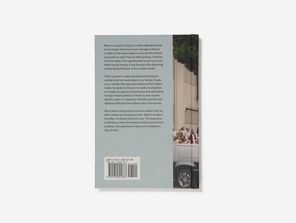 How Modern Media Destroys Our Minds - Hardback Book | The School of Life