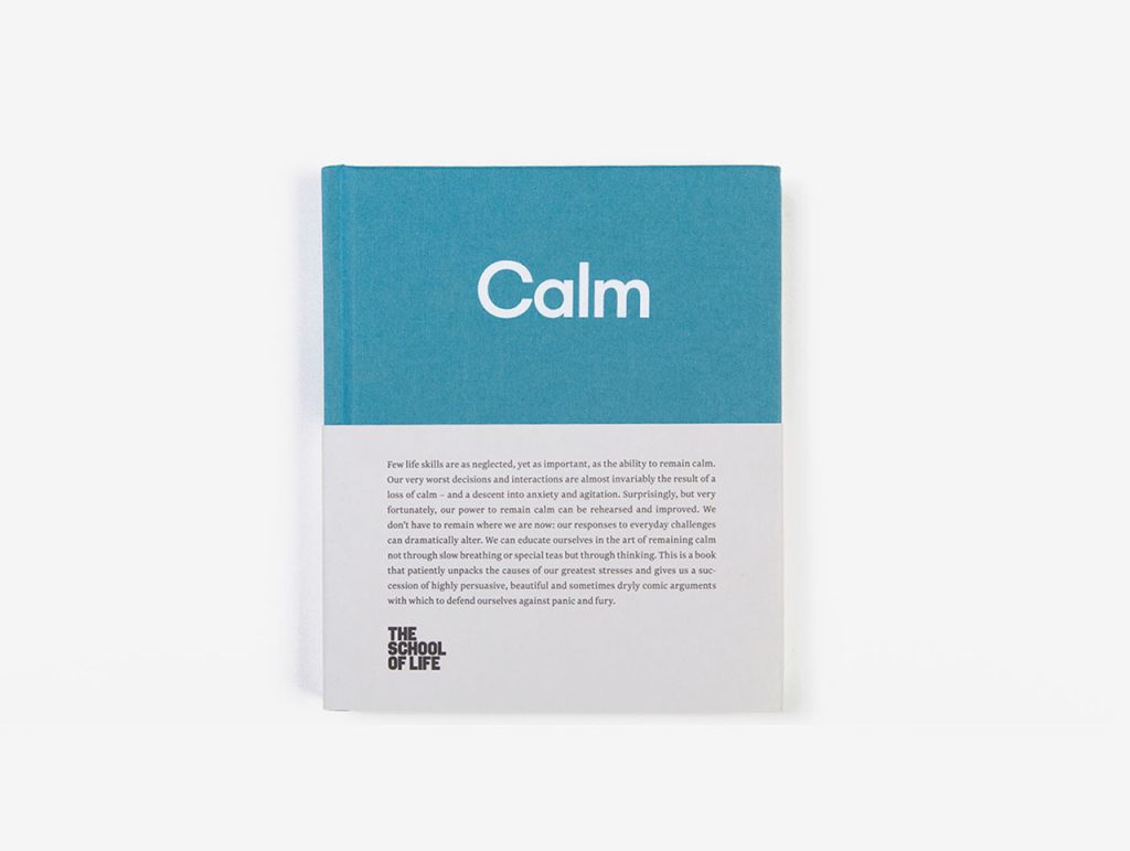 The Call of Calm - The School Of Life